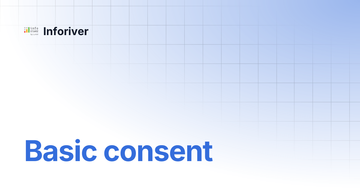 Basic consent | Inforiver