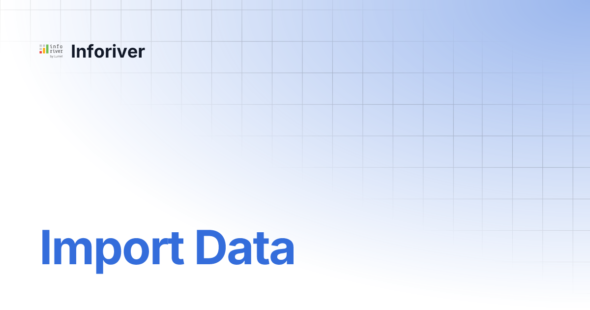 Import Data | Inforiver