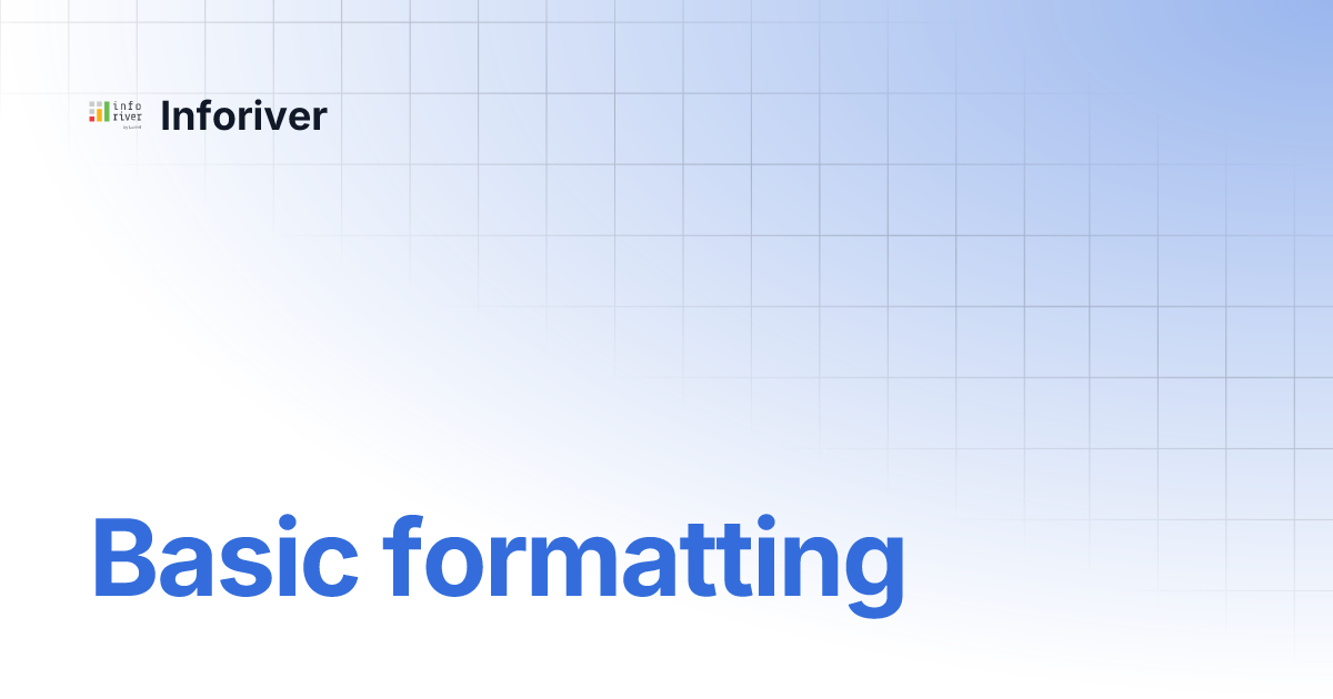 Basic formatting | Premium Table | Inforiver