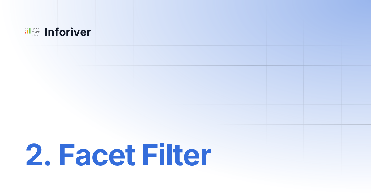2. Facet Filter | Super Filter | Inforiver