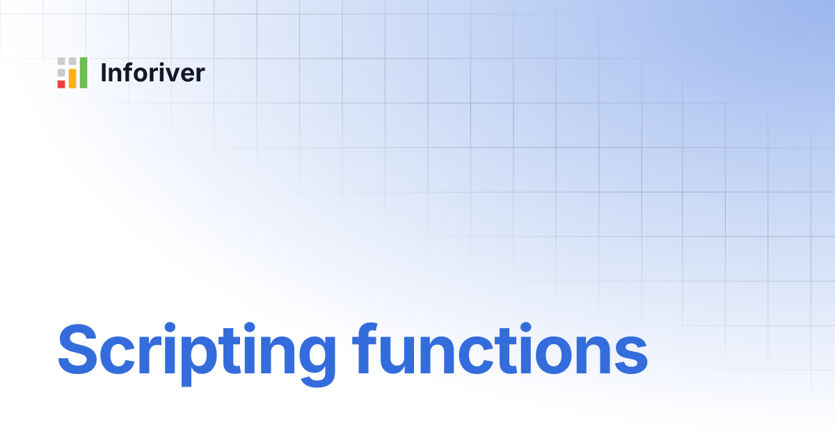 Scripting functions | Inforiver